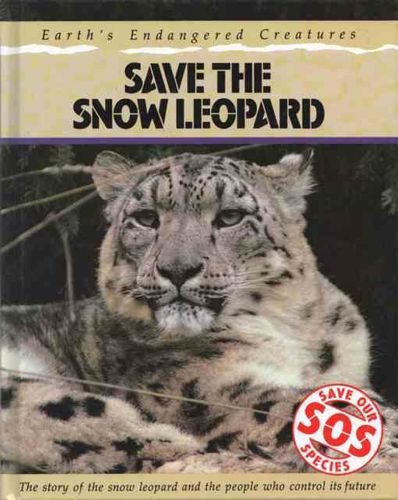 SOS: Snow Leopard (SOS): Jill Bailey and Alan Baker: 9780431001142 ...