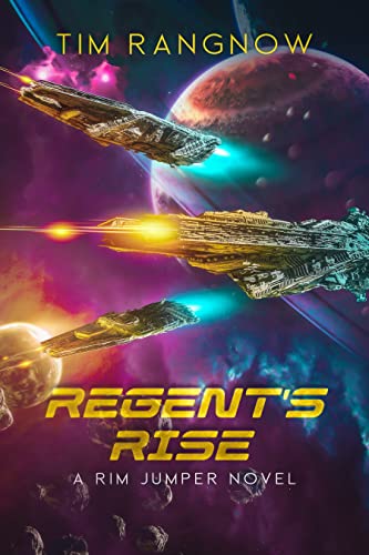 Amazon.com: Regent's Rise (Rim Jumper Book 9) eBook : Rangnow, Tim ...