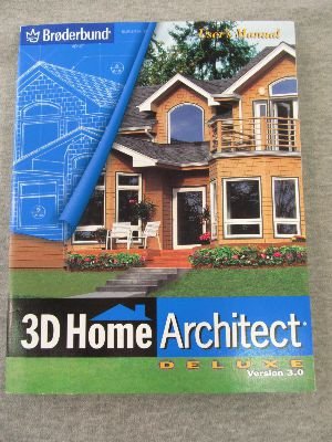 3D HOME ARCHITECT DELUXE 3.0 USER'S MANUAL: Broderbund: Amazon.com: Books