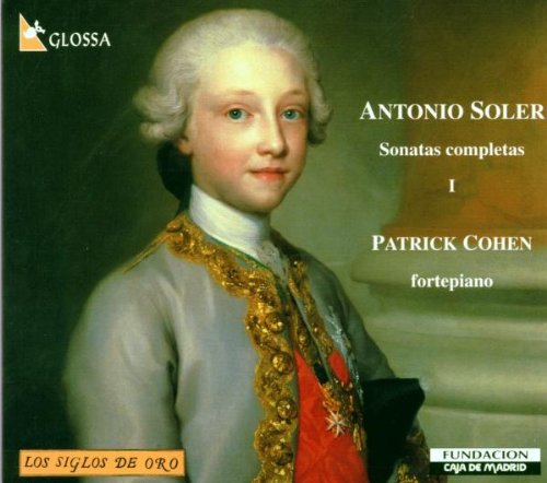 Antonio Soler, Patrick Cohen - Complete Sonatas Vol.1 - Amazon.com Music