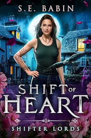 Amazon.com: Shift of Heart (Shifter Lords Book 1) eBook : Babin, S.E ...
