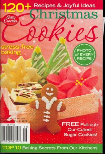 120 Christmas Cookies, December 2008/January 2009 Issue: Editors of 120 ...