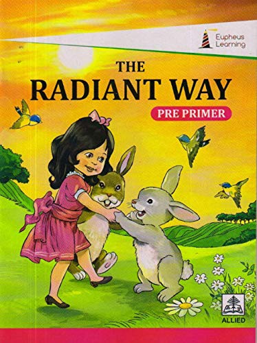 The Radiant Way Pre Primer : Amazon.in: Books