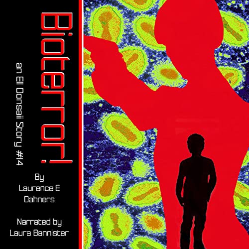 Amazon.com: Bioterror!: An Ell Donsaii Story, Book 14 (Audible Audio ...