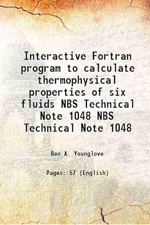 Amazon.in: Buy Interactive Fortran program to calculate thermophysical ...