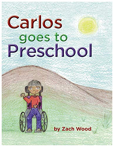 Amazon | Carlos Goes to Preschool (English Edition) [Kindle edition] by ...