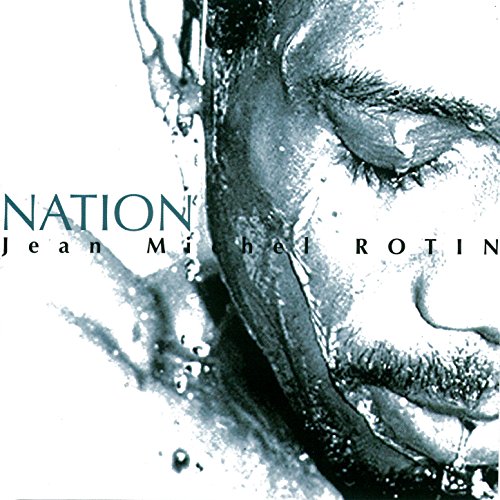 Amazon.com: Nation : Jean-Michel Rotin: Digital Music