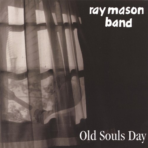 Play Old Souls Day by Ray Mason Band on Amazon Music