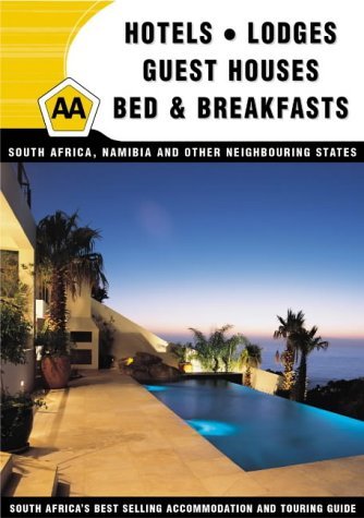 AA Hotels, Lodges, Guest Houses, Bed and Breakfasts: South Africa ...