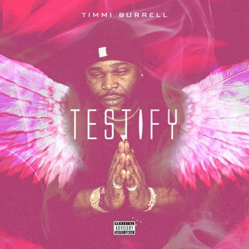 Testify von Timmi Burrell auf Amazon Music Unlimited