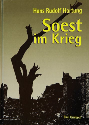 Amazon.com: Soest im Krieg: 9783924966058: unknown author: Books