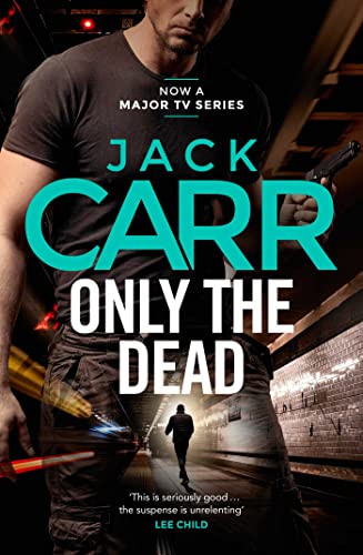 Only the Dead: James Reece 6 eBook : Carr, Jack: Amazon.com.au: Kindle ...