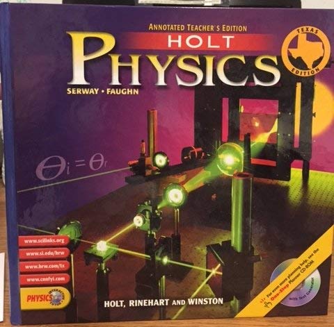 Holt Physics, Texas Annotated Teacher's Edition: Jerry Serway Raymond ...
