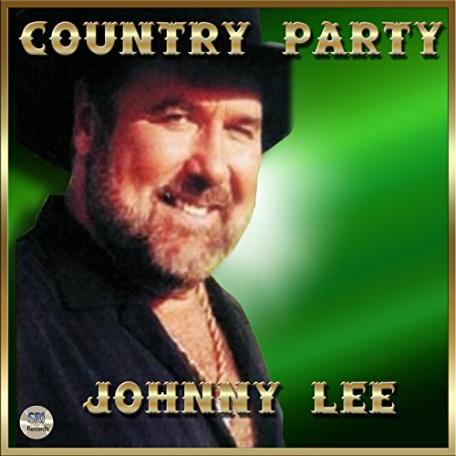 Play Country Party by Johnny Lee on Amazon Music