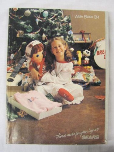 Sears Roebuck WishBook 1984: Sears Roebuck: Amazon.com: Books