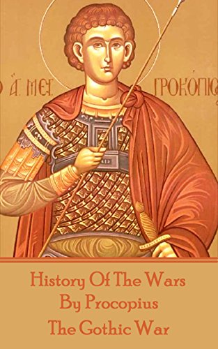 Amazon.com: History of the Wars by Procopius - The Gothic War eBook ...