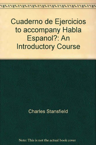 Cuaderno de Ejercicios to accompany Habla Espanol?: An Introductory ...