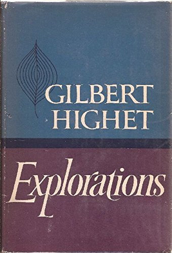 Explorations by Gilbert Highet (1971-05-15): Gilbert Highet: Amazon.com ...