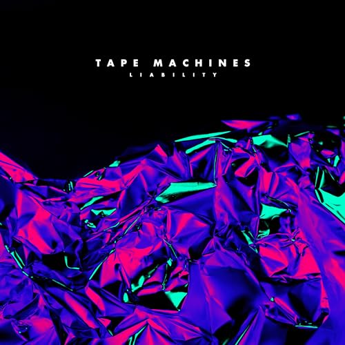 Liability song by Tape Machines feat. Astyn Turr from Liability on ...