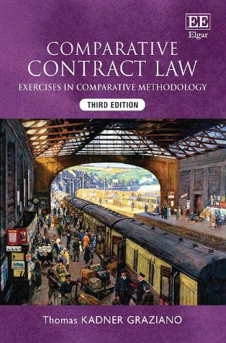 Comparative Contract Law: Exercises in Comparative Methodology: Kadner ...