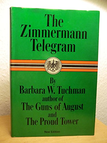 The Zimmermann Telegram (englischsprachig): Barbara W. Tuchman: Amazon ...