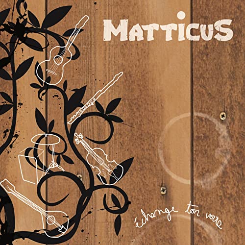Amazon.com: Echange ton verre : Matticus: Digital Music