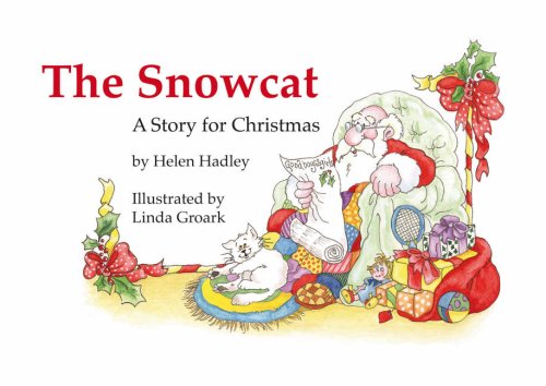The Snowcat: Helen F. Hadley: 9781906316051: Amazon.com: Books