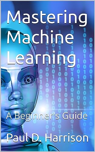 20 Best New Machine Learning eBooks To Read In 2024 - BookAuthority