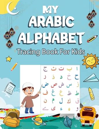 My First Arabic Alphabet Tracing Book for Kids: Practice and Alif Baa ...