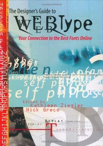 Designer's Guide to Web Type: Your Connection to the Best Fonts Online ...