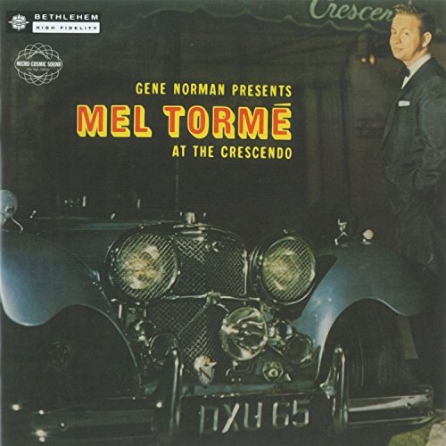 Play Mel Tormé at the Crescendo (Live) [2014 - Remaster] by Mel Torme ...