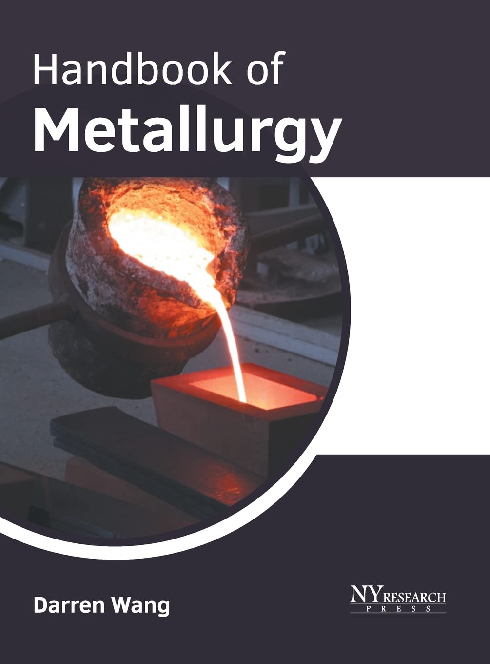 Amazon.com: Handbook of Metallurgy: 9781632388704: Wang, Darren: Books