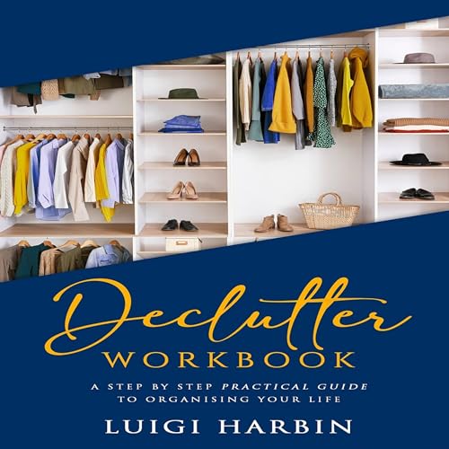Amazon.com: Declutter Workbook: A Step by Step Practical Guide to ...