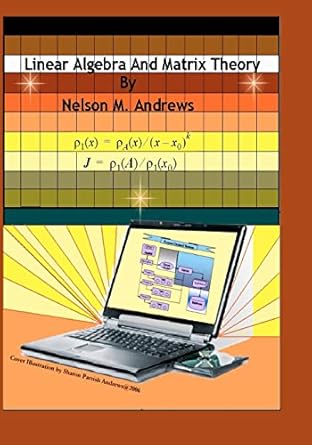 Buy Linear Algebra and Matrix Theory Book Online at Low Prices in India ...