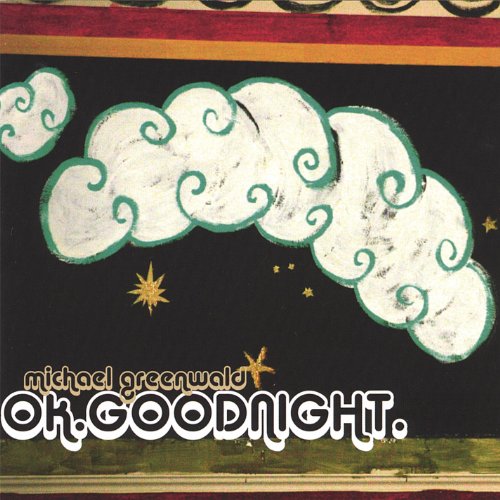 Play Ok.Goodnight. by Michael Greenwald on Amazon Music