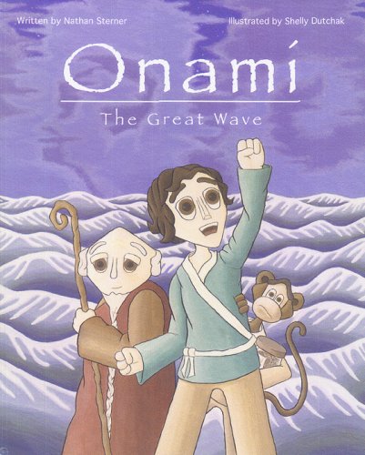 ONAMI: The Great Wave: Nathan Sterner, Shelly Dutchak: 9780979552908 ...