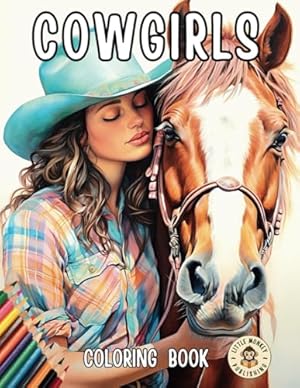 Amazon.com: Cowgirl Coloring Book for Girls, Teens and Women Yee Haw ...