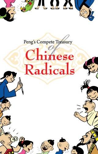 Buy Peng's Complete Treasury of Chinese Radicals Book Online at Low ...