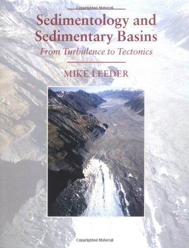 Sedimentology and Sedimentary Basins: From Turbulence to Tectonics ...