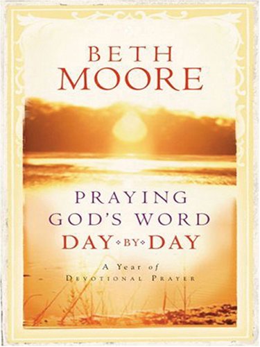 Praying God's Word: A Year of Devotional Prayer (Walker Large Print ...