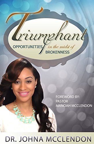 Amazon.com: Triumphant: Opportunities in the Midst of Brokenness ...