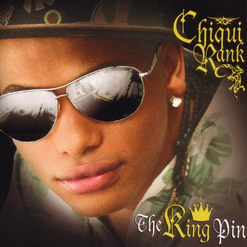 Amazon.com: The King Pin : Chiqui Rank: Digital Music