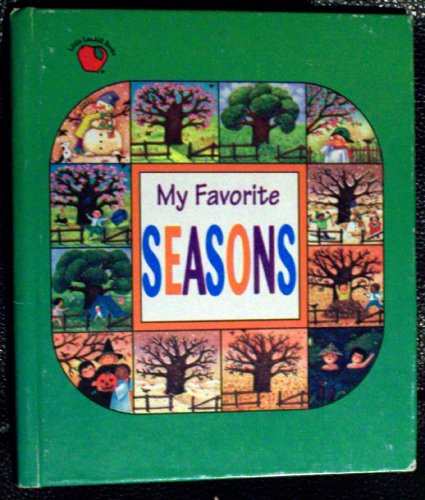 My Favorite Seasons (Little Landoll Books): Author, No: 9781569873762 ...