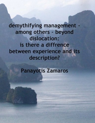 De-mythifying Management - among others - Beyond Dislocation: Is there ...