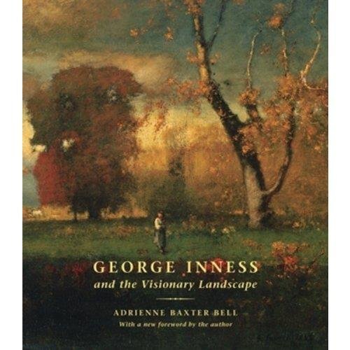 George Inness and the Visionary Landscape by Adrienne Baxter Bell (2015 ...