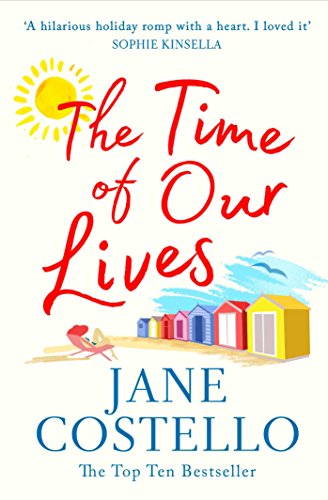 The Time of Our Lives eBook : Costello, Jane: Amazon.co.uk: Kindle Store