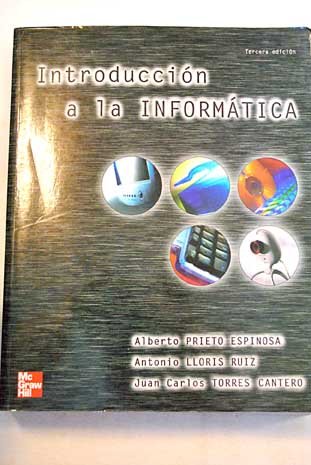 Introduccion a la Informatica - 3b: Edicion : Prieto, Alberto: Amazon ...