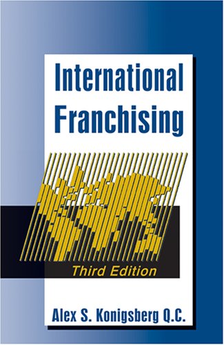 International Franchising - 3rd Edition: 9781578232376: International ...