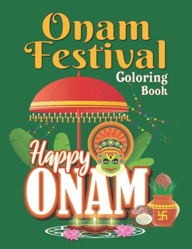 Buy Onam Festival Coloring Book: Perfect Gift For all Children To ...