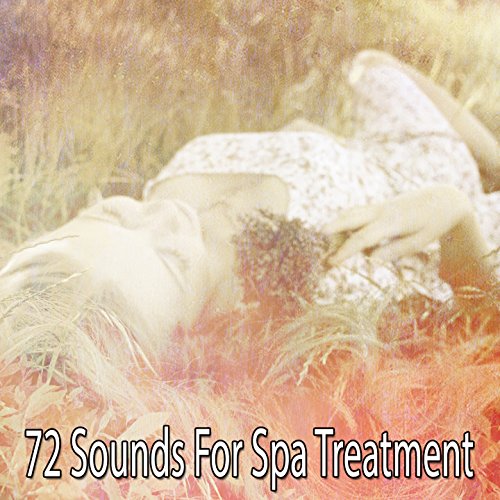 Play 72 Sounds For Spa Treatment by Best Relaxing SPA Music on Amazon Music
